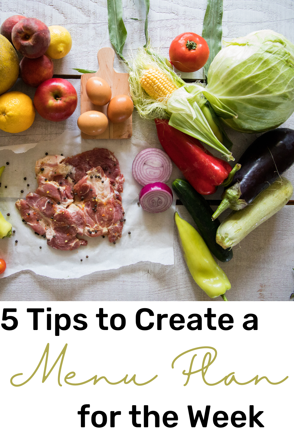 How to Make a Weekly Meal Plan - The Ranchers Homestead